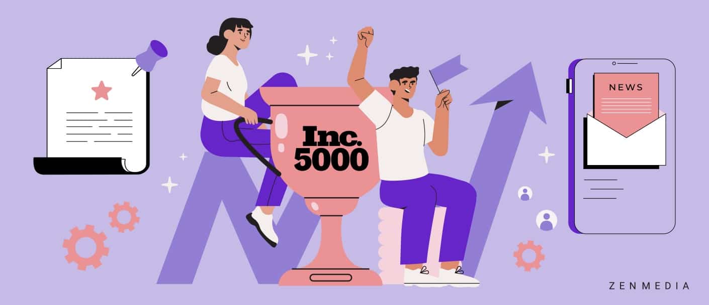 How To Make Your Inc 5000 Buzz Last In 2024 Zen Media