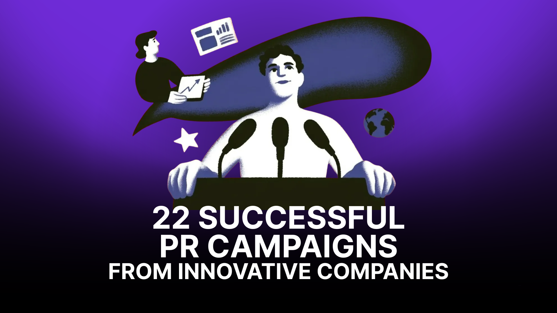 22 Successful PR Campaigns and Why They Worked | Zen Media