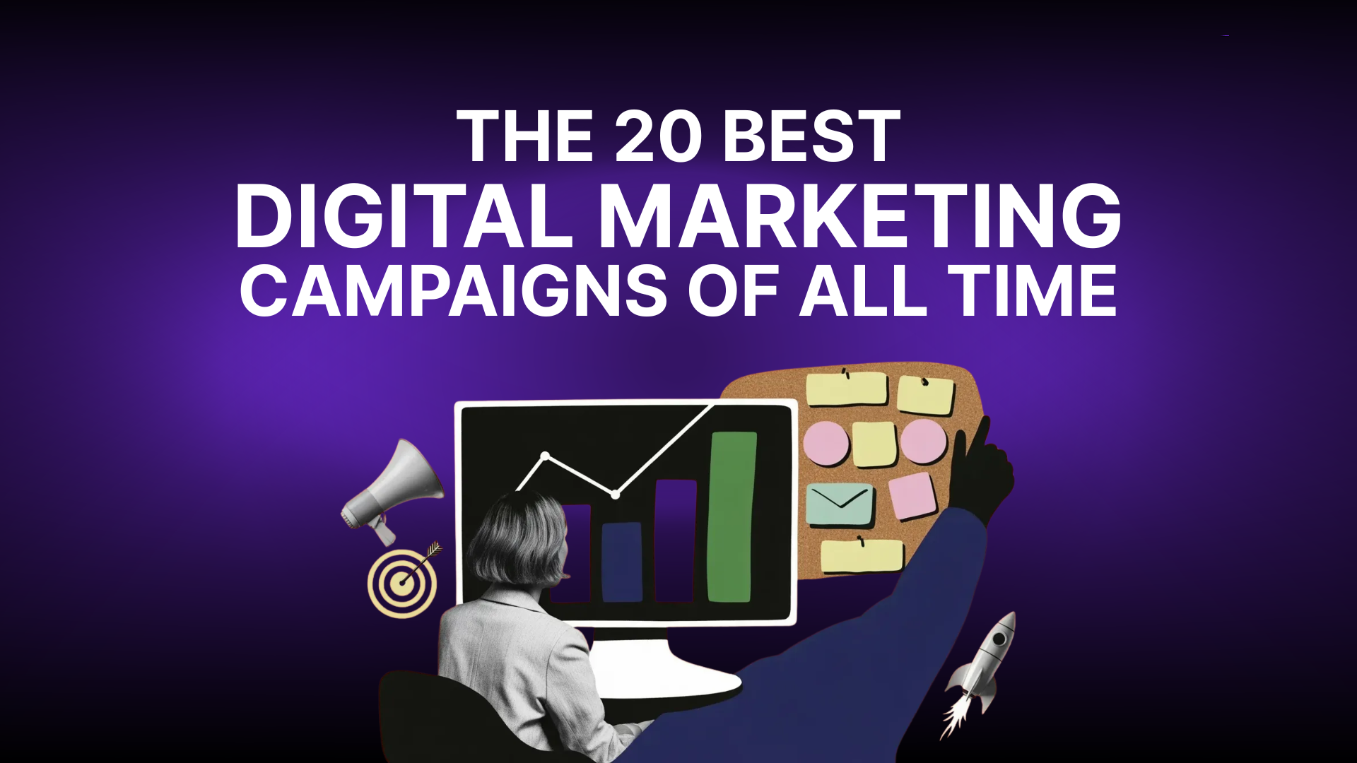 The 20 Best Digital Marketing Campaigns of All Time | Zen Media
